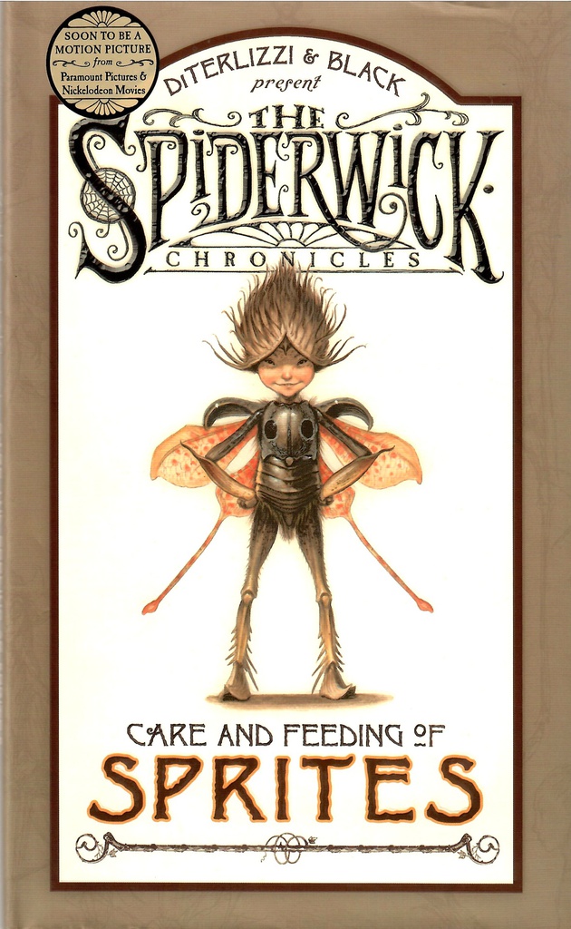 Care and Feeding of Sprites (Beyond the Spiderwick Chronicles) (7-11yrs ...